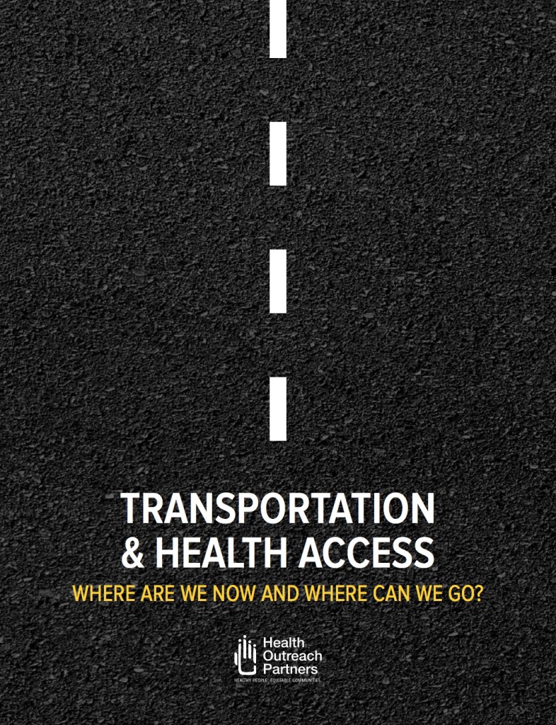 Transportation and Health Access: Where Are We Now and Where Can We Go ...